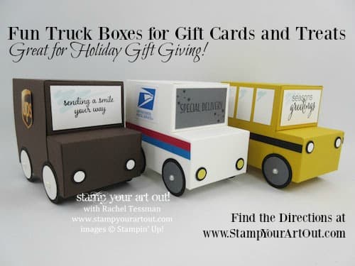 Adorable Truck Boxes for Holiday Gift Giving - Stamp Your Art Out!